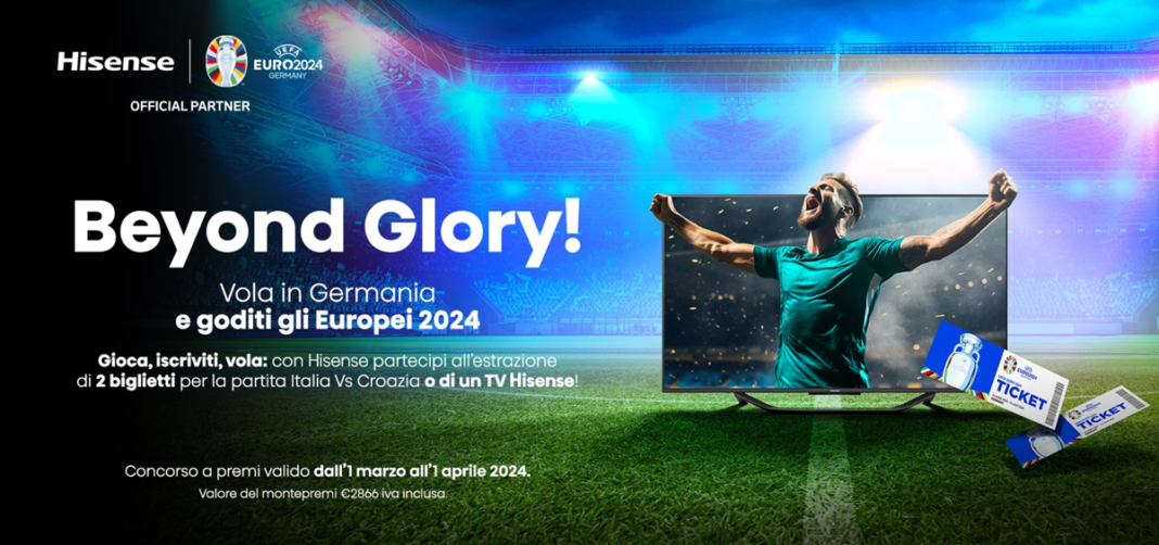 Promo Contest Euro 2024: con Hisense vinci un viaggio agli Europei di ...
